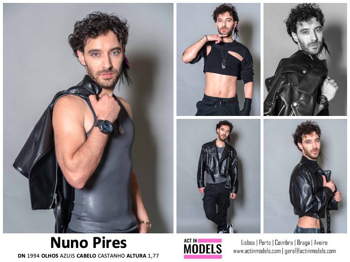 Nuno Pires – Act in Model